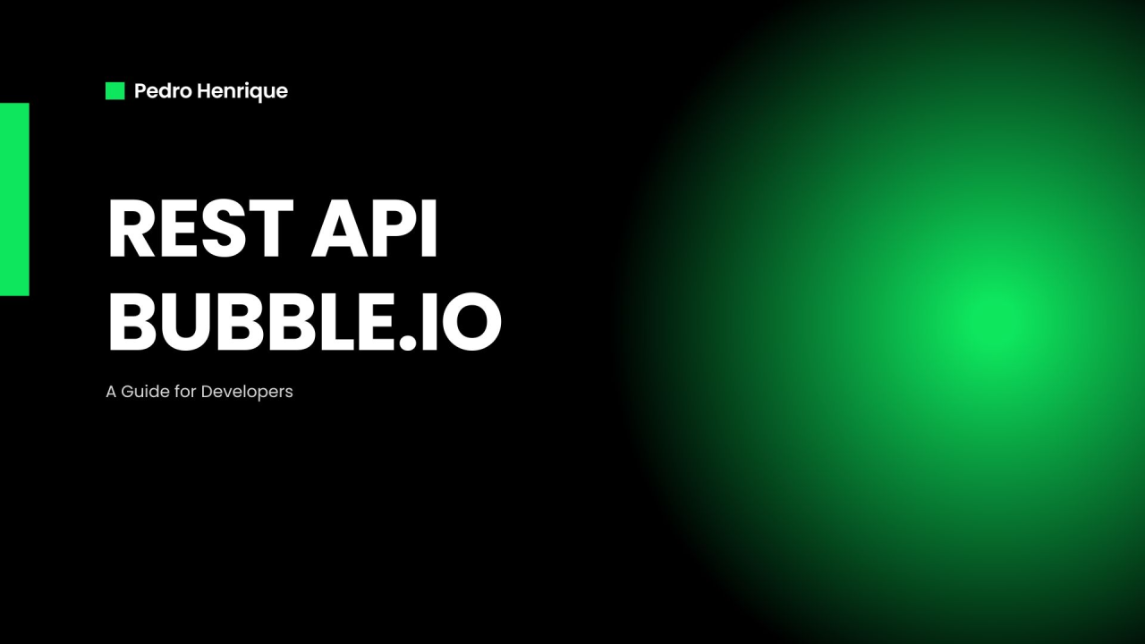 Understanding REST APIs in Bubble.io: A Guide for Developers Understanding REST APIs in Bubble.io: A Guide for Developers