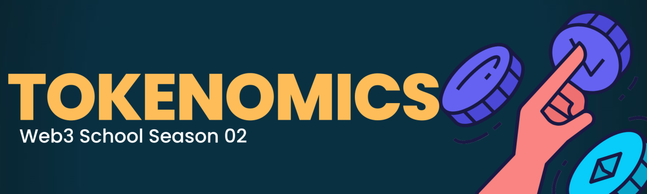 WHAT IS TOKENOMICS? WHAT IS TOKENOMICS?