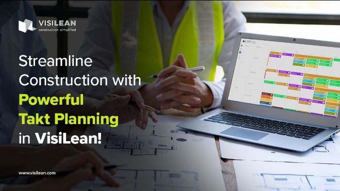 Takt Planning and Control with VisiLean Takt Planning and Control with VisiLean
