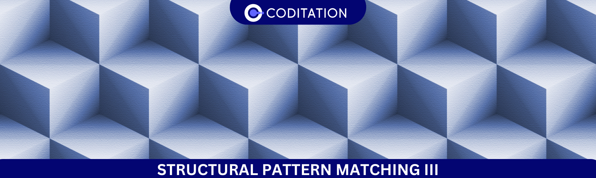 Structural Pattern Matching in Python III Structural Pattern Matching in Python III