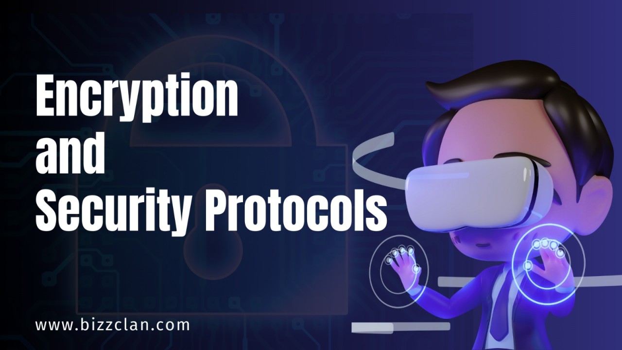 Encryption and Security Protocols: Ensuring Safe and Secure ... Encryption and Security Protocols: Ensuring Safe and Secure ...