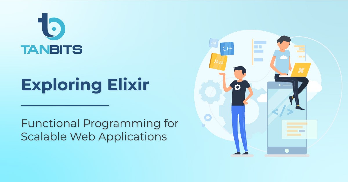 Discovering Elixir: Functional Programming for Building High-Performing ... Discovering Elixir: Functional Programming for Building High-Performing ...
