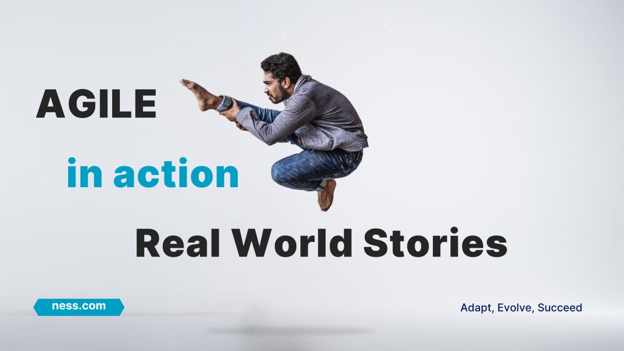 Agile in Action: Real-World Success Stories Agile in Action: Real-World Success Stories