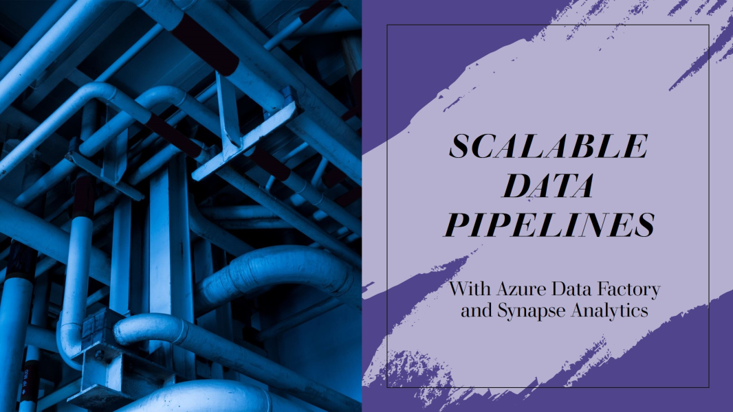 Building Scalable Data Pipelines with Azure Data Factory and Azure ... Building Scalable Data Pipelines with Azure Data Factory and Azure ...