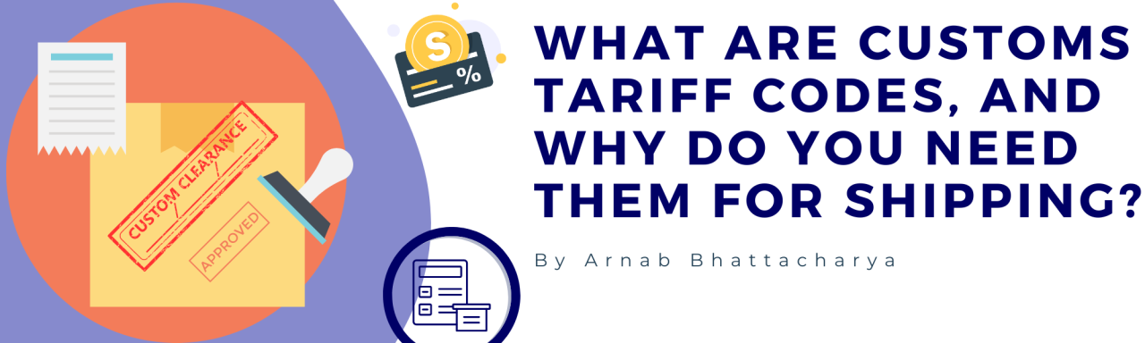 Navigating the Maze of Customs Tariff Codes: A Guide for International ... Navigating the Maze of Customs Tariff Codes: A Guide for International ...