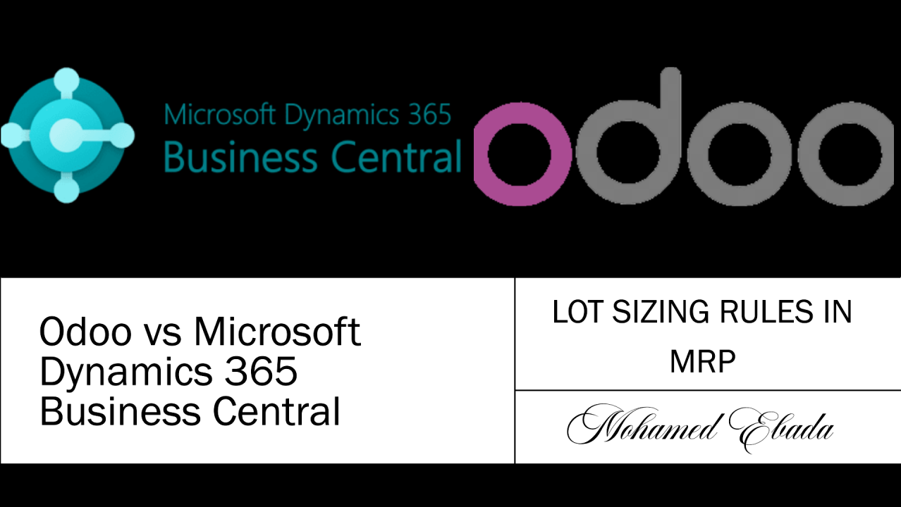Comparing Odoo and Microsoft Dynamics 365 Business Central: Handling ... Comparing Odoo and Microsoft Dynamics 365 Business Central: Handling ...