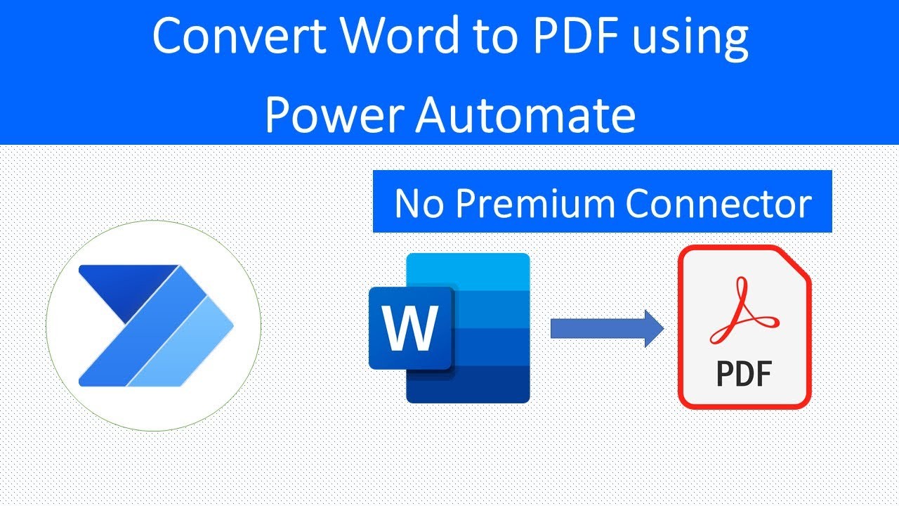 How Power Automate can convert multiple word files to PDF .. In one Go! How Power Automate can convert multiple word files to PDF .. In one Go!