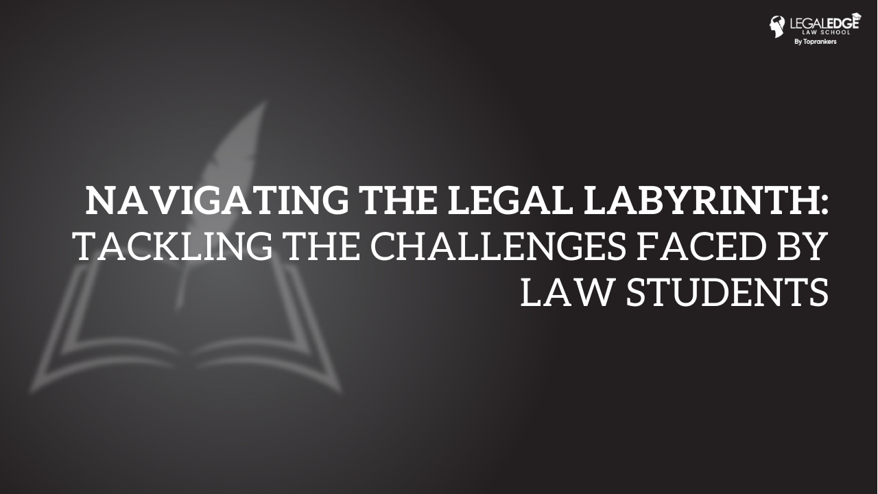 Navigating the Legal Labyrinth: Tackling the Challenges Faced by Law ... Navigating the Legal Labyrinth: Tackling the Challenges Faced by Law ...