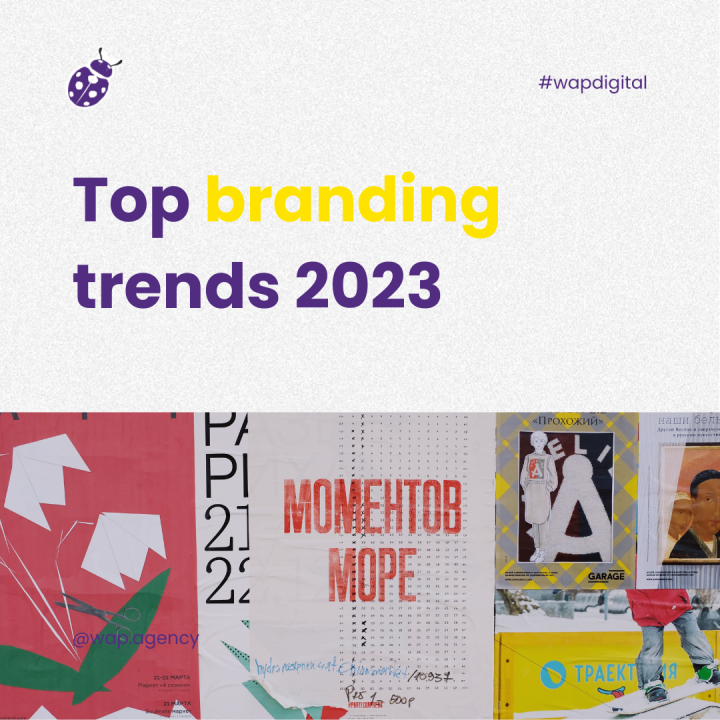 Top Branding trends 2023 Top Branding trends 2023