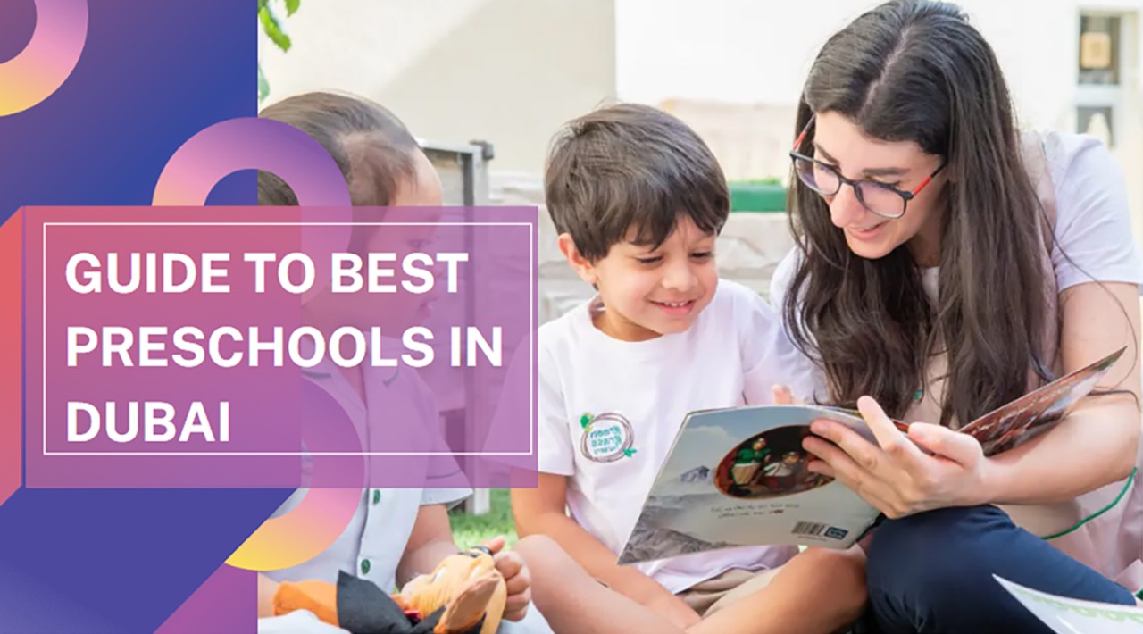 Your Guide to the Best Preschools in Dubai: Navigating Excellence Your Guide to the Best Preschools in Dubai: Navigating Excellence