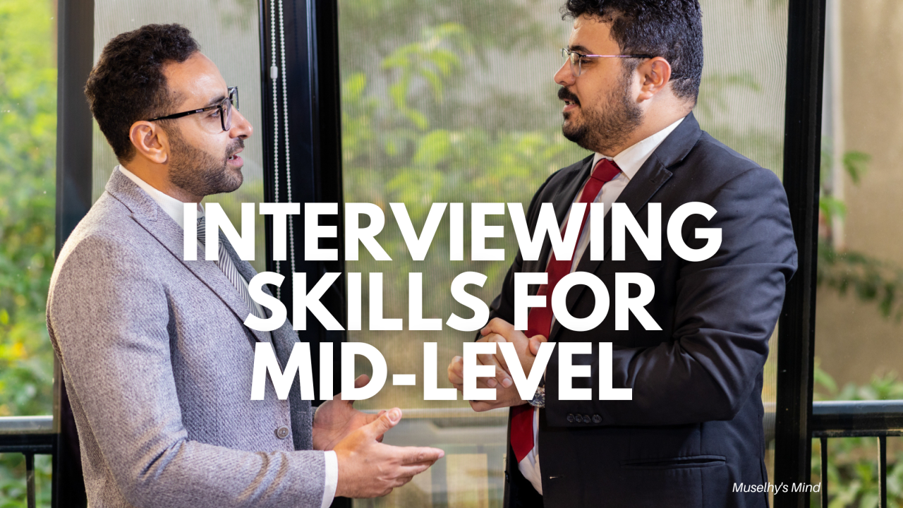 Sharpening Your Interviewing Skills for Mid-Level Careers 🌟 Sharpening Your Interviewing Skills for Mid-Level Careers 🌟