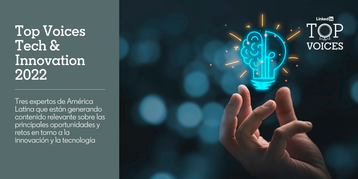 Top Voices Tech & Innovation: los principales temas y expertos que nos ... Top Voices Tech & Innovation: los principales temas y expertos que nos ...