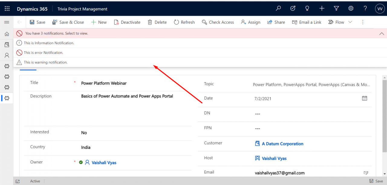 Show Notification in D365 CE using JavaScript Show Notification in D365 CE using JavaScript