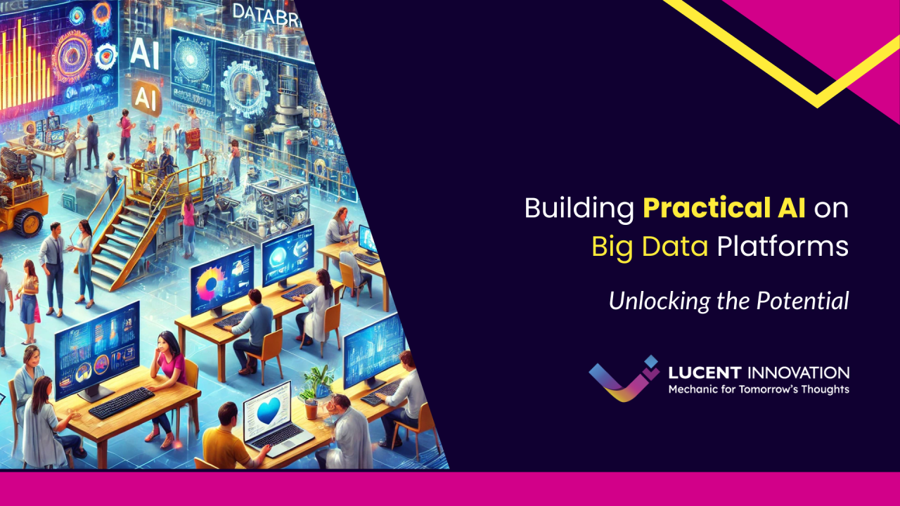 Building Practical AI on Big Data Platforms: Unlocking the Power of ... Building Practical AI on Big Data Platforms: Unlocking the Power of ...