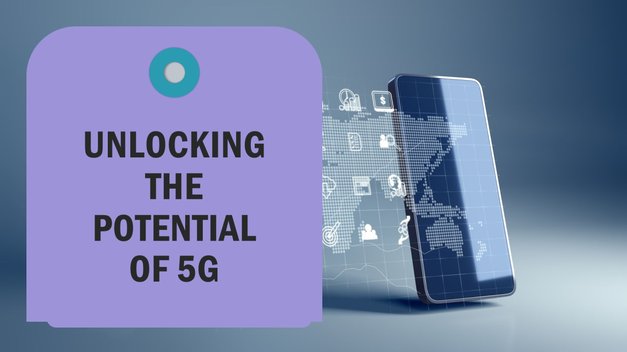 Unlocking the Potential: The Impact of 5G Technology on Digital ... Unlocking the Potential: The Impact of 5G Technology on Digital ...