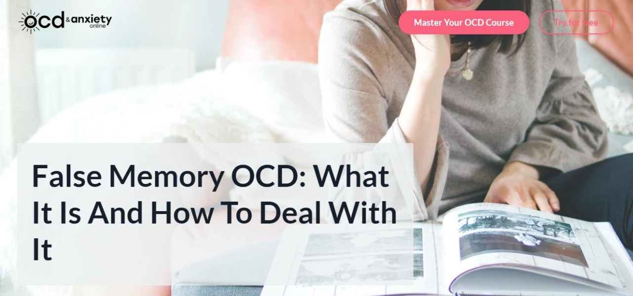 Understanding Different Facets of OCD: False Memory OCD, HOCD, Magical ... Understanding Different Facets of OCD: False Memory OCD, HOCD, Magical ...
