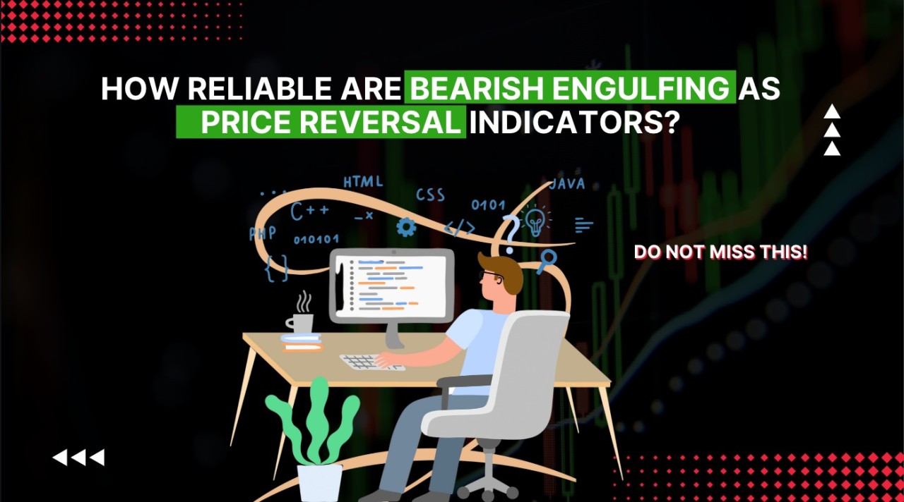 Decoding Forex Dynamics: How Reliable Are Bearish Engulfing as Price ... Decoding Forex Dynamics: How Reliable Are Bearish Engulfing as Price ...