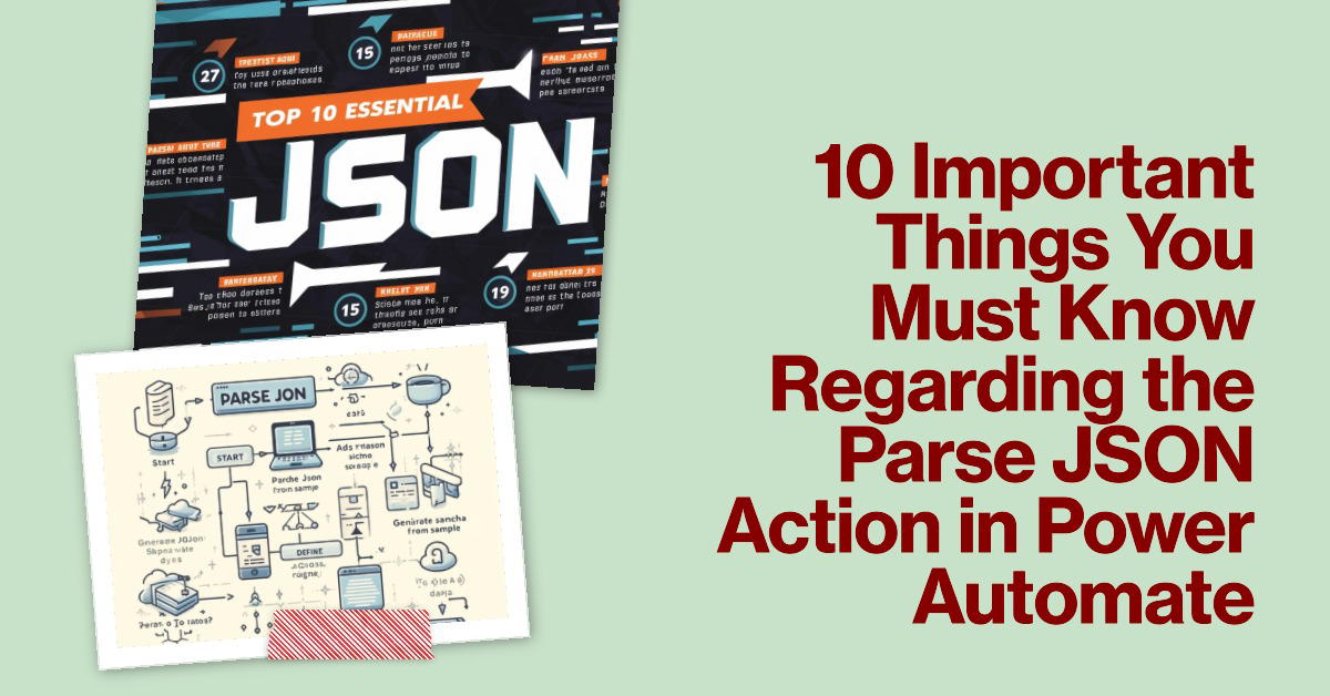 10 Important Things You Must Know Regarding the Parse JSON Action in ... 10 Important Things You Must Know Regarding the Parse JSON Action in ...