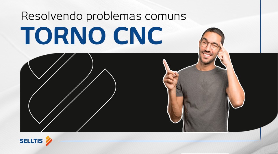 Resolvendo problemas comuns de torno CNC Resolvendo problemas comuns de torno CNC