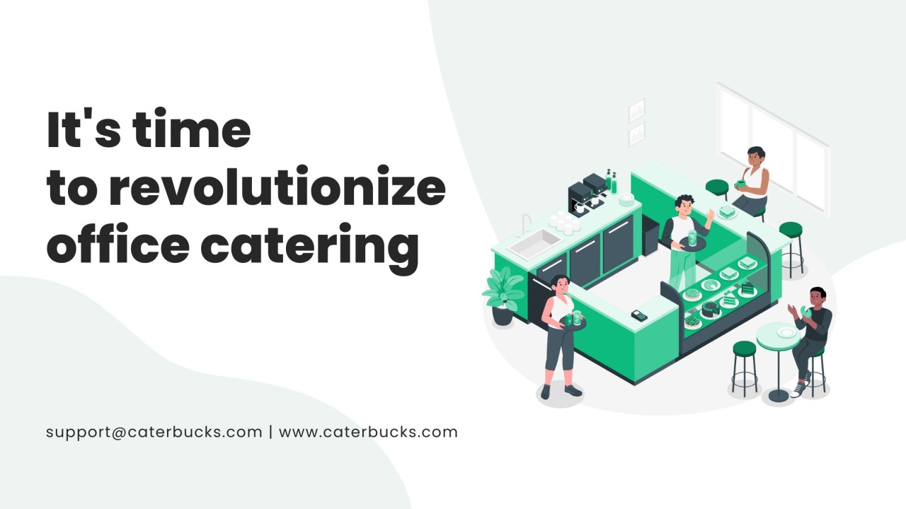 It's time to revolutionize office catering: Plan Your Next Meal with ... It's time to revolutionize office catering: Plan Your Next Meal with ...