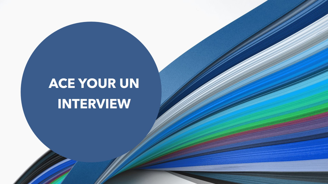 Common pitfalls to avoid during UN competency-based interviews: Common pitfalls to avoid during UN competency-based interviews: