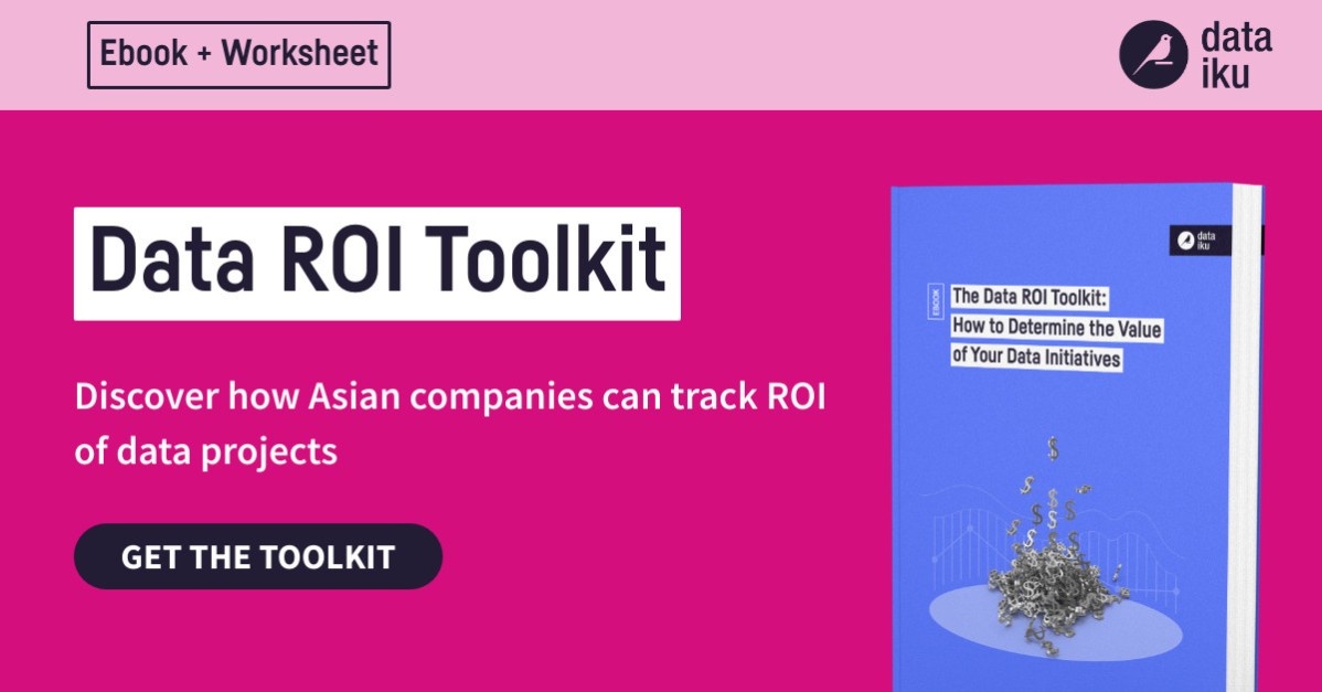 Dataiku on LinkedIn: The Data ROI Toolkit Dataiku on LinkedIn: The Data ROI Toolkit