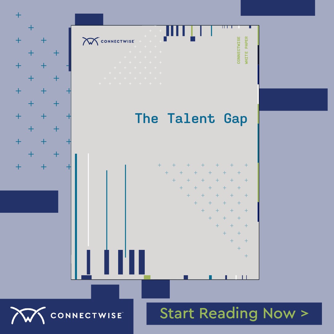 ConnectWise Fortify on LinkedIn: thetalentgap-whitepaper.pdf ConnectWise Fortify on LinkedIn: thetalentgap-whitepaper.pdf