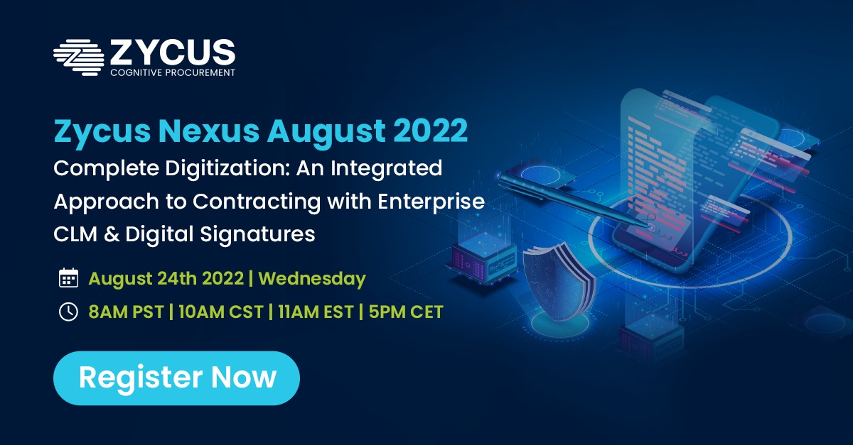 Zycus on LinkedIn: Zycus Nexus August 2022: Complete Digitization: An ... Zycus on LinkedIn: Zycus Nexus August 2022: Complete Digitization: An ...