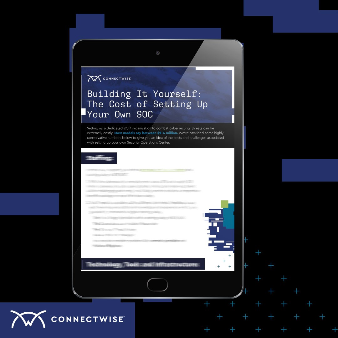 ConnectWise Fortify on LinkedIn: BuildingItYourselfSOC-infographic-0322 ... ConnectWise Fortify on LinkedIn: BuildingItYourselfSOC-infographic-0322 ...
