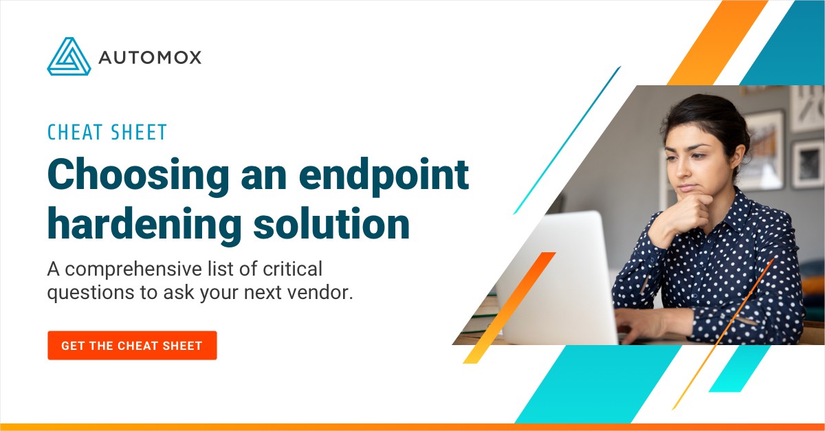 Automox on LinkedIn: Endpoint Hardening Cheatsheet.pdf Automox on LinkedIn: Endpoint Hardening Cheatsheet.pdf