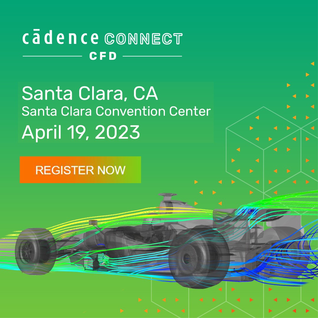 Cadence Design Systems on LinkedIn: CadenceCONNECT: CFD Cadence Design Systems on LinkedIn: CadenceCONNECT: CFD