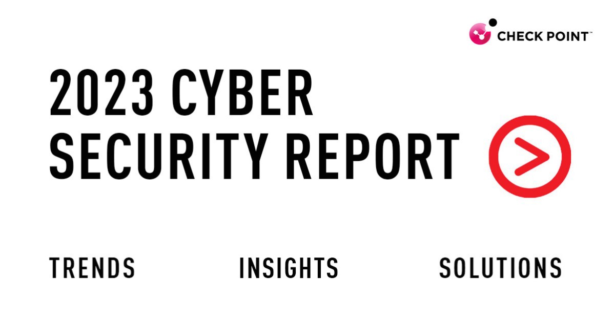 Check Point Software on LinkedIn: 2023 Cyber Security Report Check Point Software on LinkedIn: 2023 Cyber Security Report