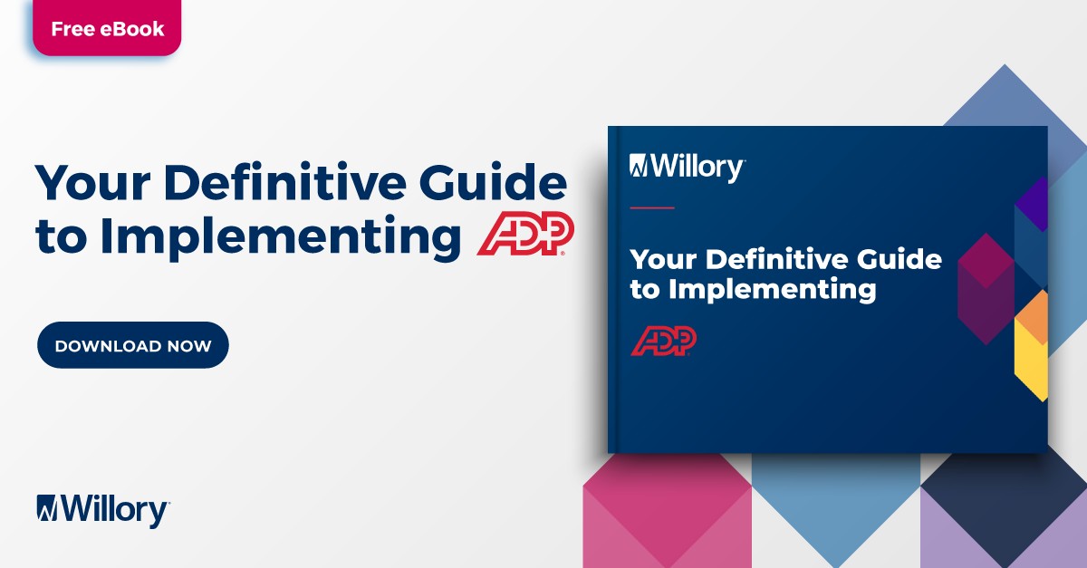 Willory on LinkedIn: Your Definitive Guide to Implementing ADP - Willory Willory on LinkedIn: Your Definitive Guide to Implementing ADP - Willory