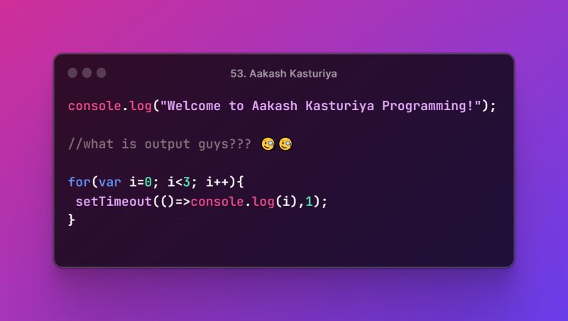 Aakash Kasturiya on LinkedIn: #javascript #interview # ... Aakash Kasturiya on LinkedIn: #javascript #interview # ...