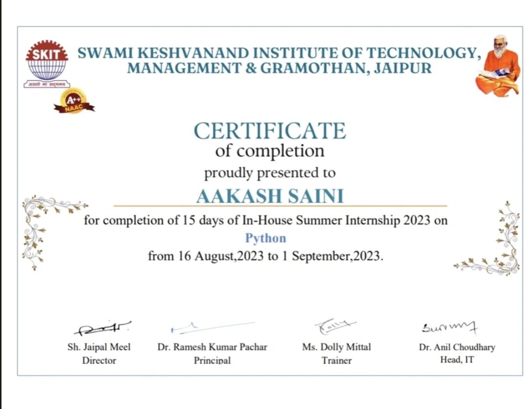 Aakash Saini on LinkedIn: #python #internship #certificate #newskills # ... Aakash Saini on LinkedIn: #python #internship #certificate #newskills # ...