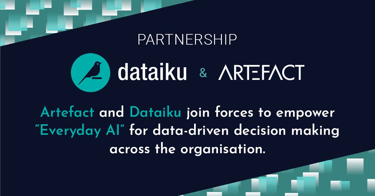 Artefact on LinkedIn: Artefact and Dataiku join forces to empower ... Artefact on LinkedIn: Artefact and Dataiku join forces to empower ...