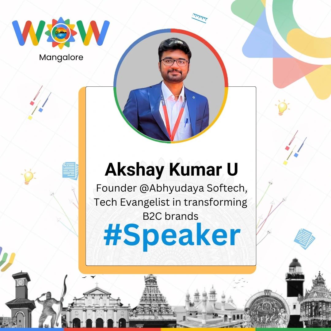 GDSC WOW MANGALORE on LinkedIn: Introducing our GDSC WOW Speaker Akshay ... GDSC WOW MANGALORE on LinkedIn: Introducing our GDSC WOW Speaker Akshay ...