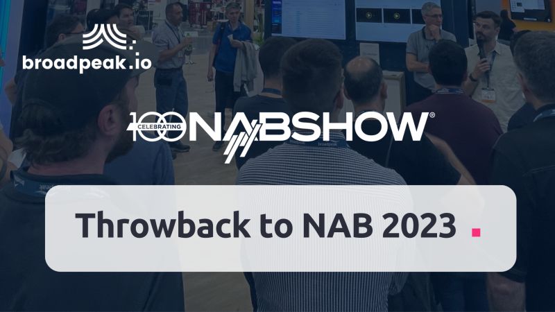 broadpeak.io on LinkedIn: Throwback to NAB 2023 | broadpeak.io broadpeak.io on LinkedIn: Throwback to NAB 2023 | broadpeak.io