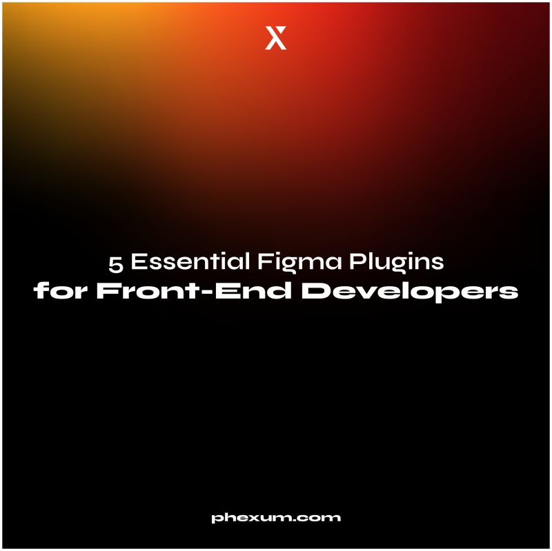 Phexum Yazılım A.Ş. on LinkedIn: 5 Essential Figma Plugins for Front ... Phexum Yazılım A.Ş. on LinkedIn: 5 Essential Figma Plugins for Front ...