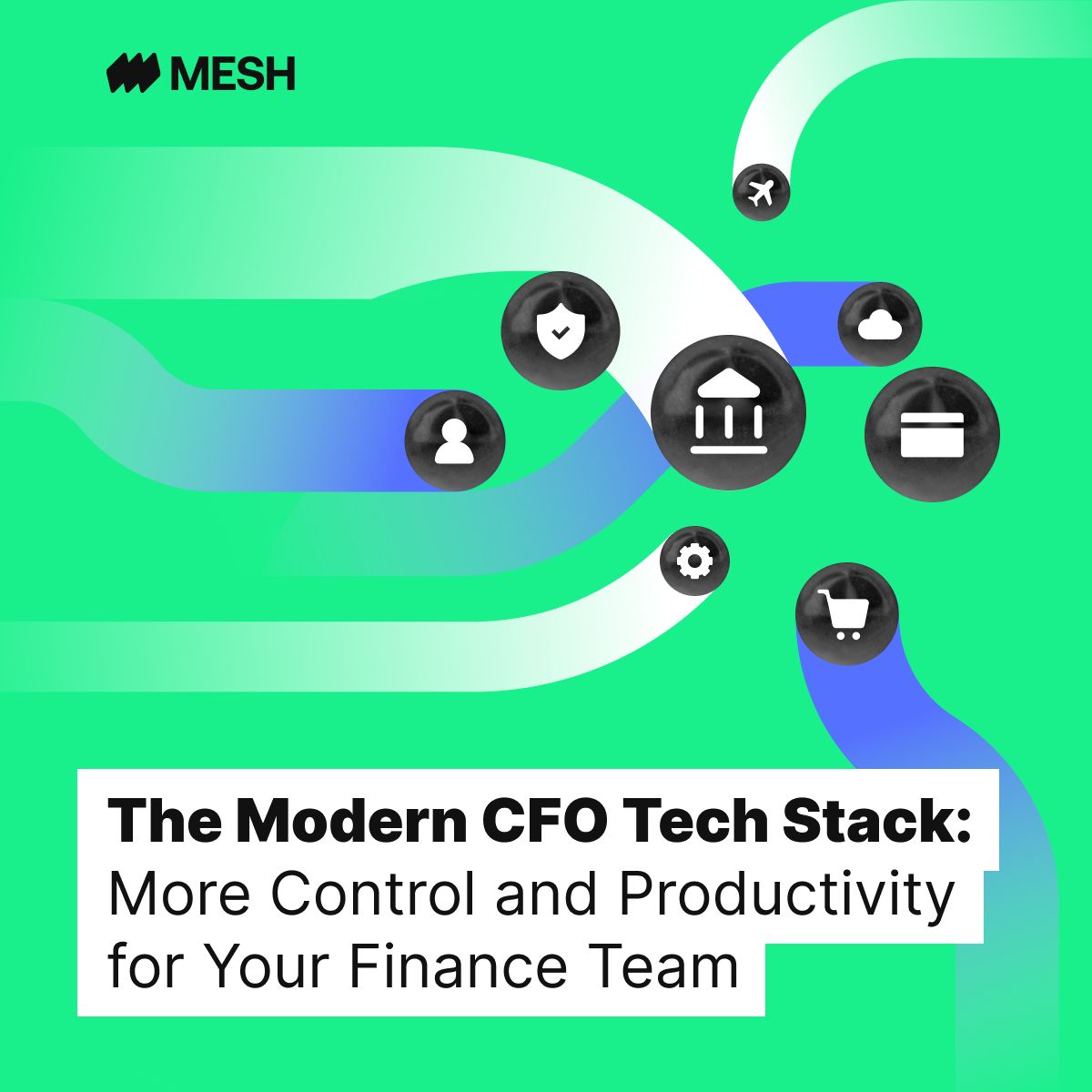 Mesh Payments on LinkedIn: The Modern CFO Tech Stack: More Control and ... Mesh Payments on LinkedIn: The Modern CFO Tech Stack: More Control and ...