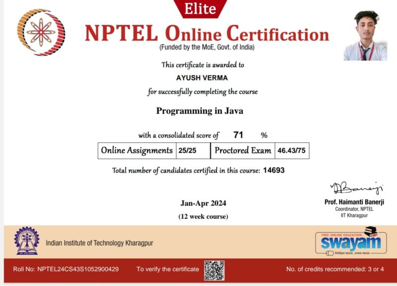 AYUSH VERMA on LinkedIn: #javaprogramming #nptel #continuouslearning # ... AYUSH VERMA on LinkedIn: #javaprogramming #nptel #continuouslearning # ...