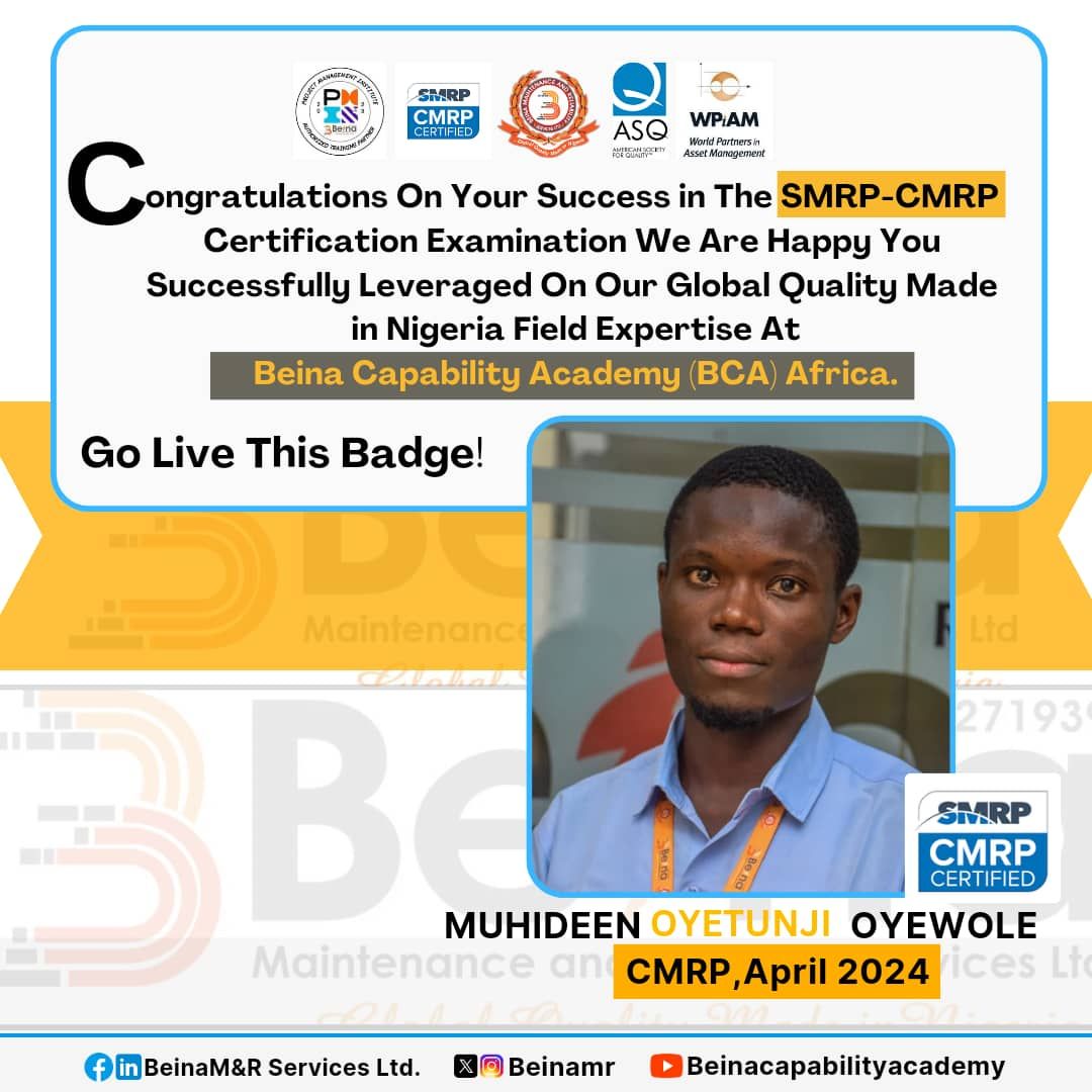 Muhideen Oyewole (CMRP®) on LinkedIn: Thank you Beina Capability ... Muhideen Oyewole (CMRP®) on LinkedIn: Thank you Beina Capability ...