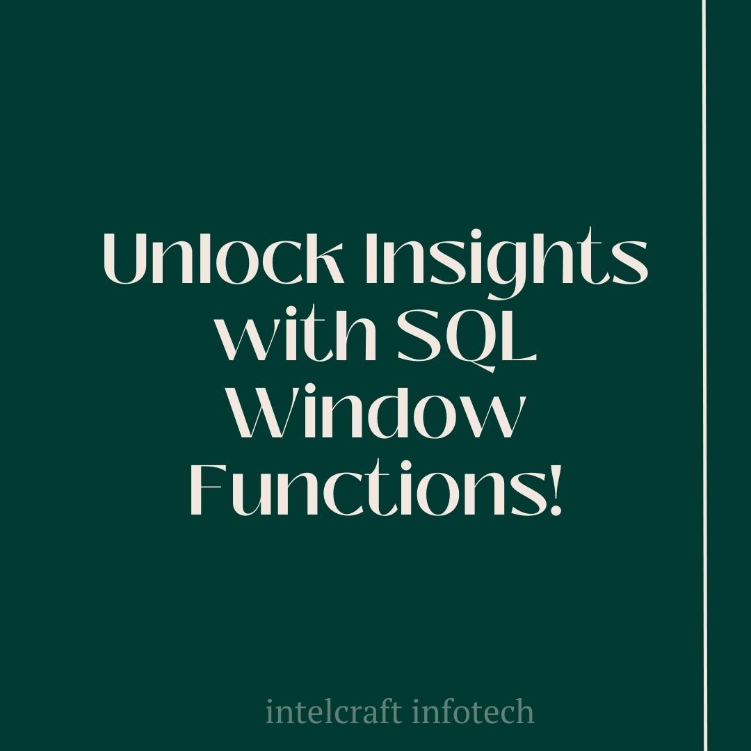 Intelcraft Infotech on LinkedIn: #sql Intelcraft Infotech on LinkedIn: #sql