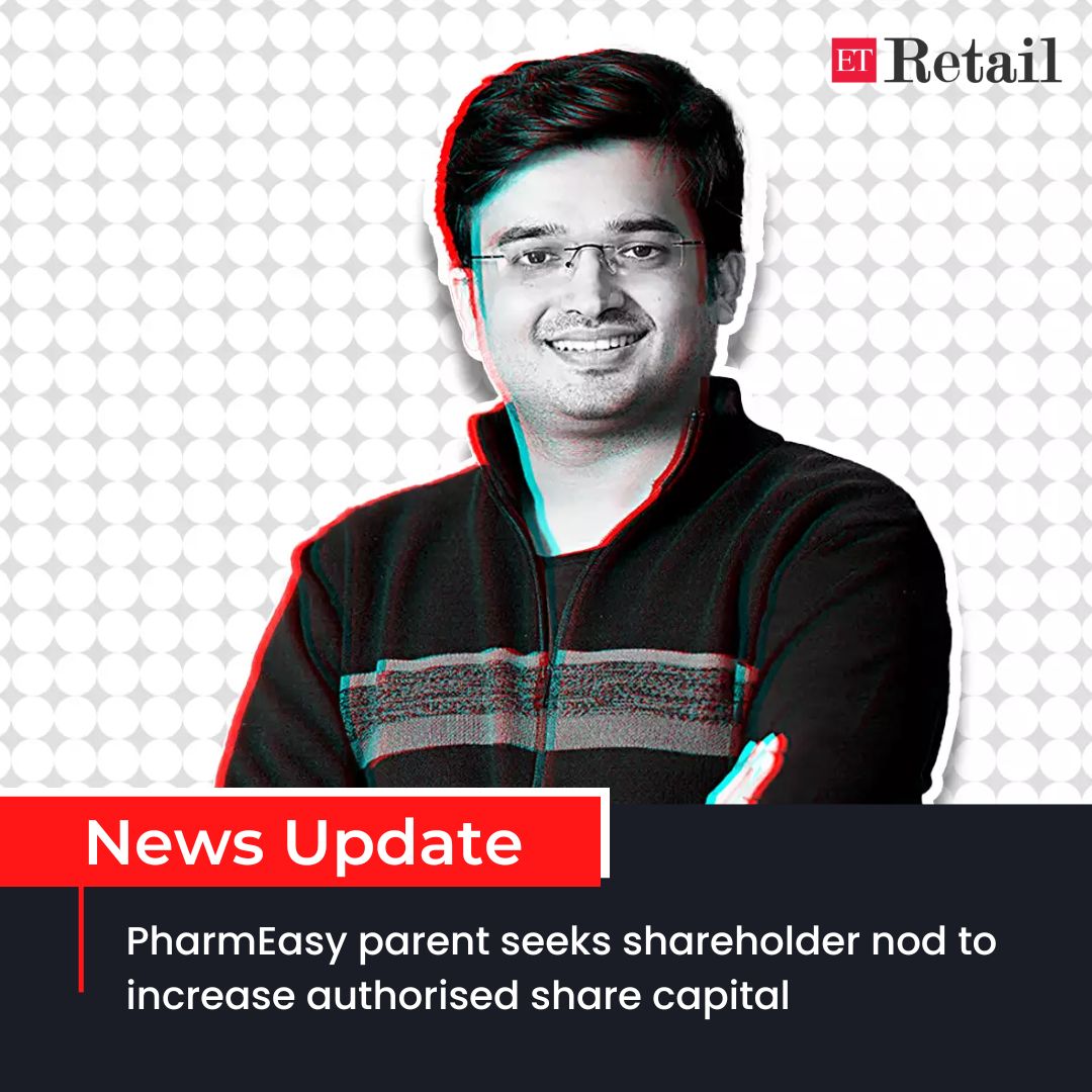ETRetail on LinkedIn: PharmEasy parent seeks shareholder nod to ... ETRetail on LinkedIn: PharmEasy parent seeks shareholder nod to ...