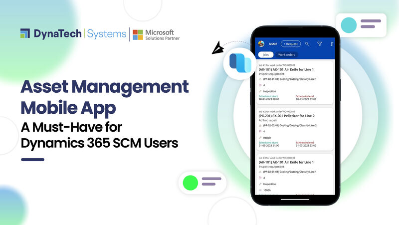 The D365 People on LinkedIn: Decoding Asset Management Mobile App for ... The D365 People on LinkedIn: Decoding Asset Management Mobile App for ...