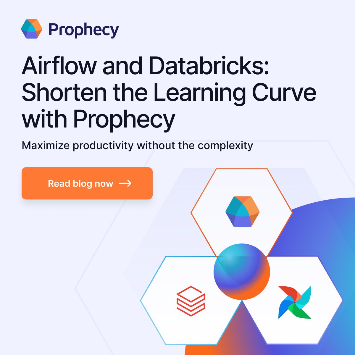 Prophecy on LinkedIn: 📣 Trying to orchestrate complex workflows on ... Prophecy on LinkedIn: 📣 Trying to orchestrate complex workflows on ...