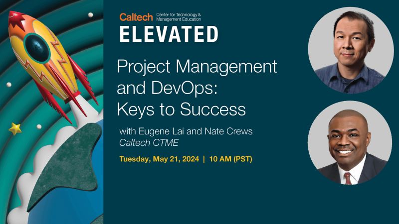 Caltech Center for Technology and Management Education (Caltech CTME ... Caltech Center for Technology and Management Education (Caltech CTME ...