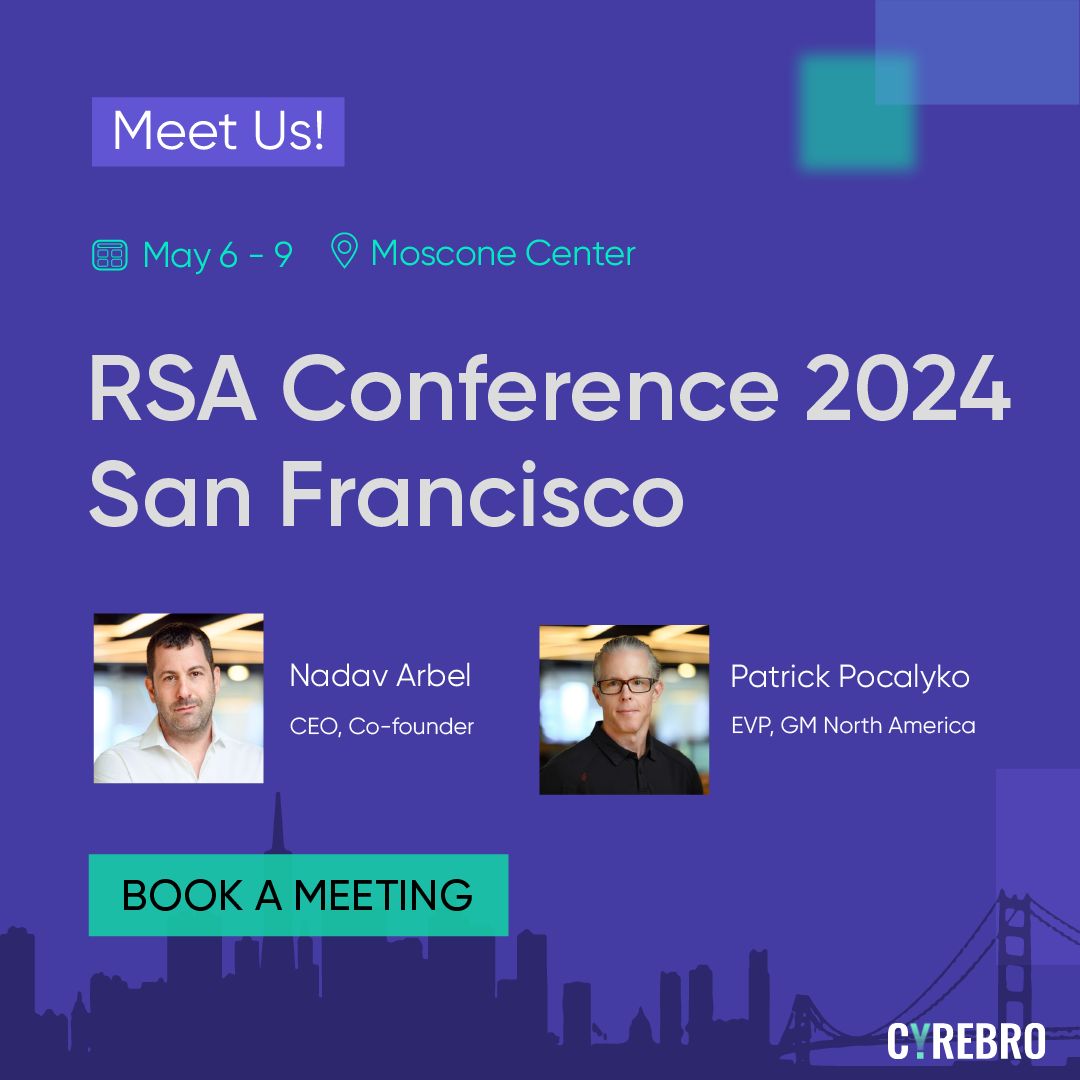 CYREBRO on LinkedIn: #rsaconference #precisiondetection #cyrebro CYREBRO on LinkedIn: #rsaconference #precisiondetection #cyrebro