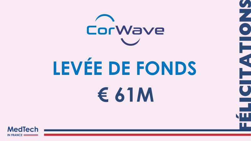 MedTech in France on LinkedIn: CorWave lève 61 millions d'euros pour ... MedTech in France on LinkedIn: CorWave lève 61 millions d'euros pour ...