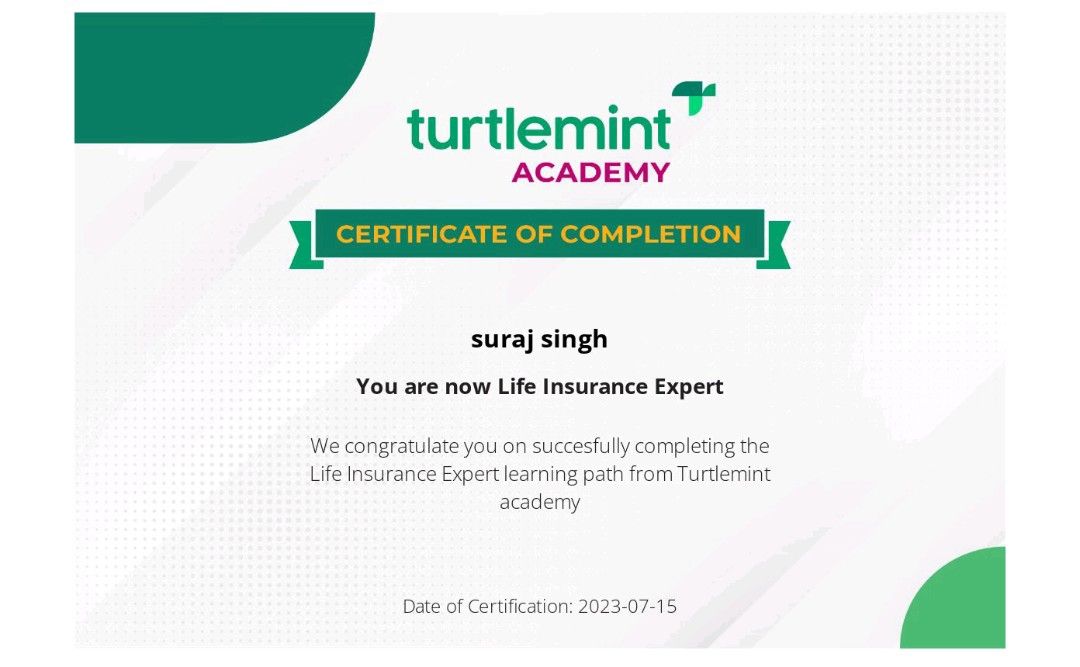 Suraj Singh on LinkedIn: turtlemint Academy Certificate Suraj Singh on LinkedIn: turtlemint Academy Certificate